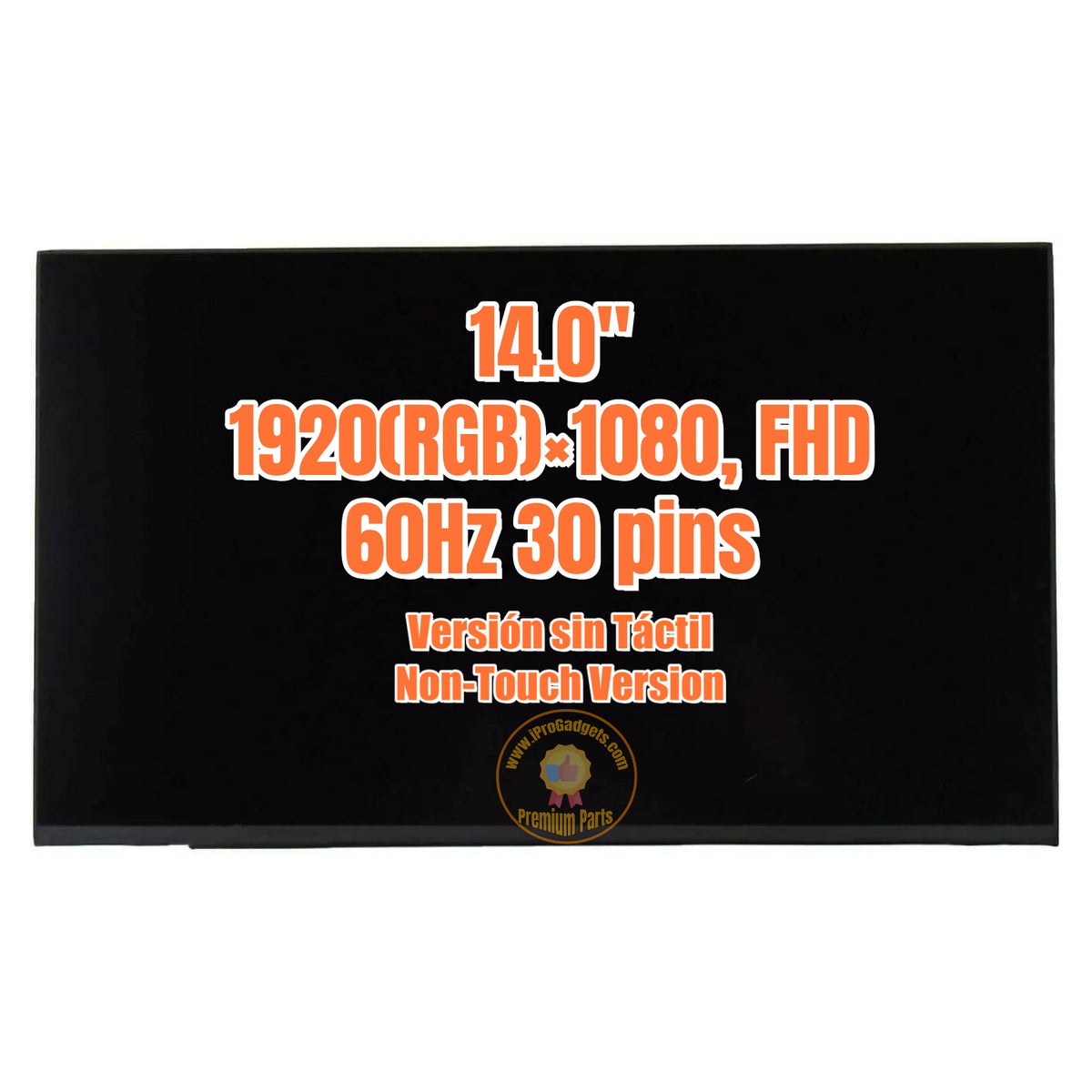 Replacement New Display B140HAN07.H 14″ FHD 1920×1080 IPS Matte LED Ba – iProGadgets