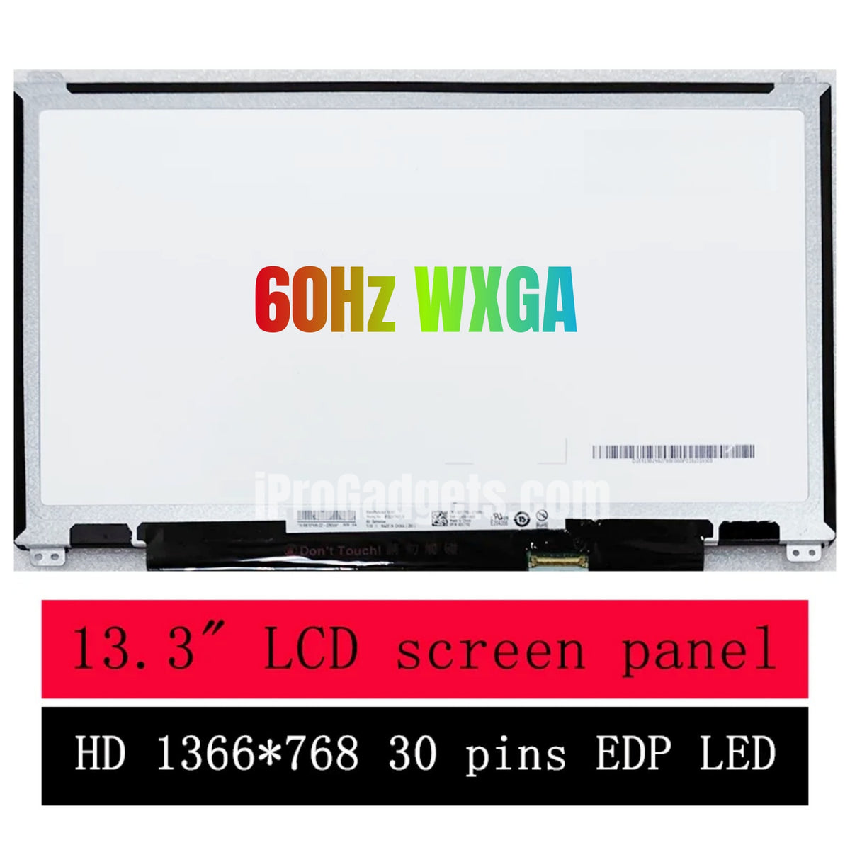 Replacement New Display NT133WHM-N46 13.3 inch WXGA LCD Screen Panel 6 – iProGadgets